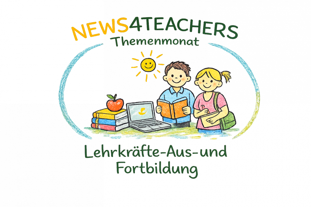 News4teachers-Themenmonat „Aus- und Fortbildung“: Wie Lehrkräfte für ...
